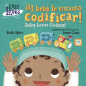 Baby Loves Science by Ruth Spiro, Children's Book Author